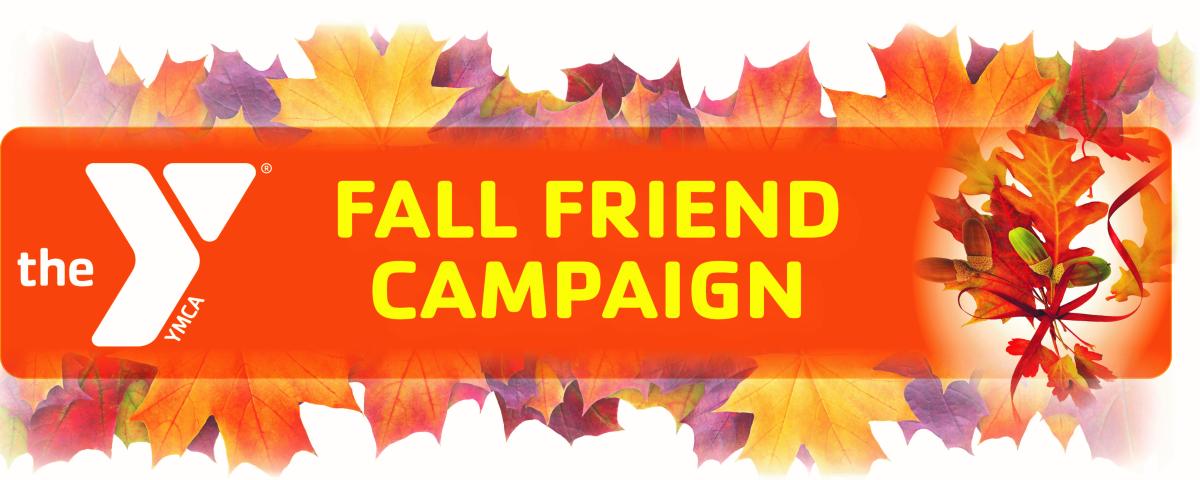 Fall Friends Campaign