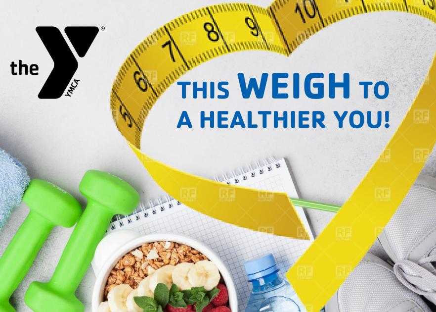 Weight Loss Program: This WEIGH to a Healthier You | YMCA of ...